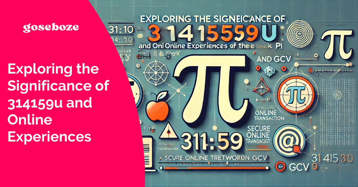 314159u: Exploring the Significance and Online Experiences